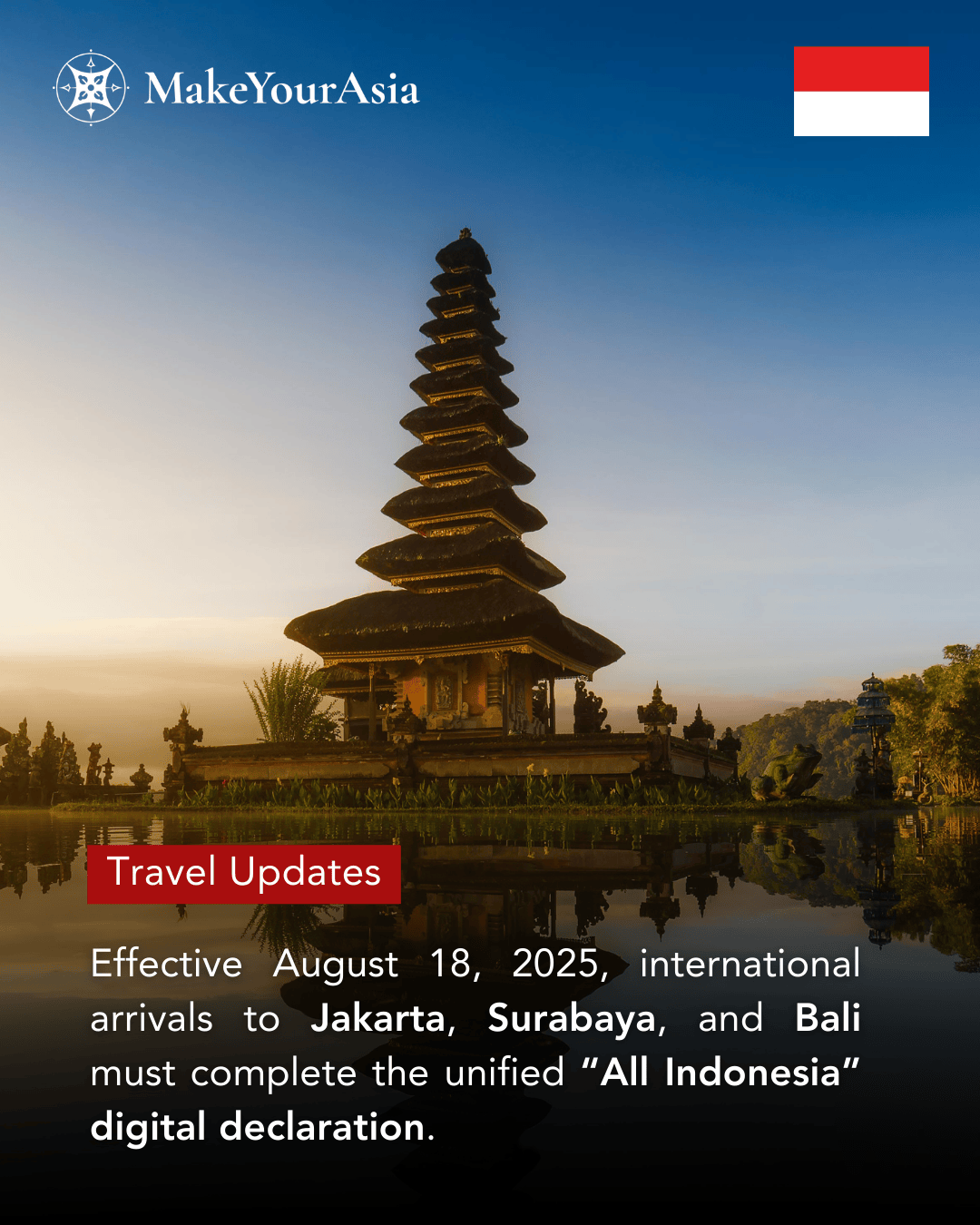 Indonesia Electronic Declaration & Visa on Arrival Guide 2025