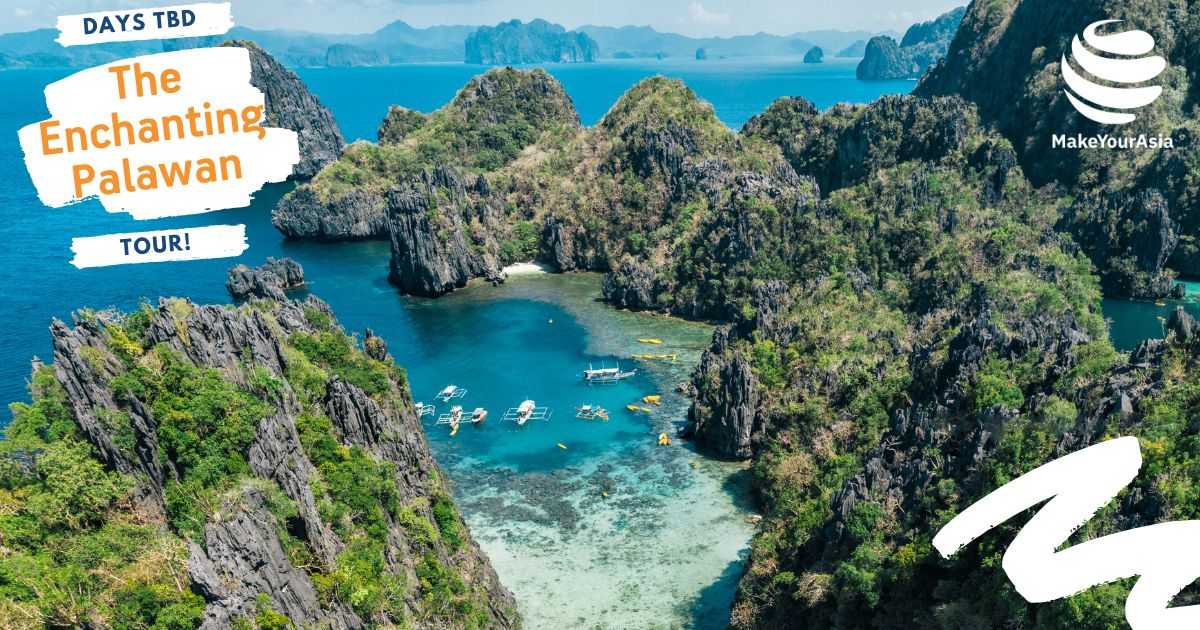 The Enchanting Palawan | Private Tours